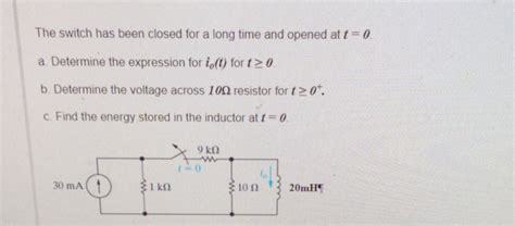 Solved The Switch Has Been Closed For A Long Time And Opened Chegg Com