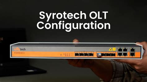 syrotech epon olt configuration on bsnl youtube