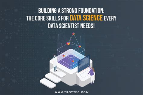 building a strong foundation the core skills for data science every