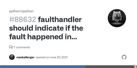 Faulthandler Should Indicate If The Fault Happened In Garbage Collection Issue Python