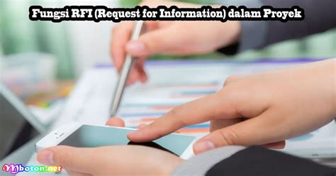 Rfi Apa Itu Fungsi Manfaat Dan Contohnya Proyek Mboton