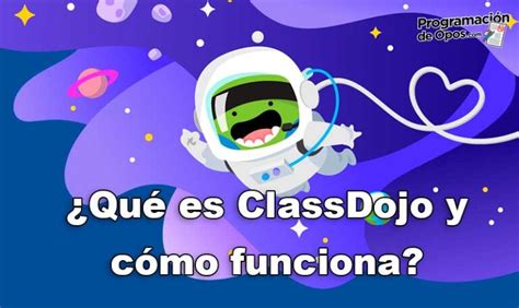 ¿qué Es Classdojo Y Cómo Funciona