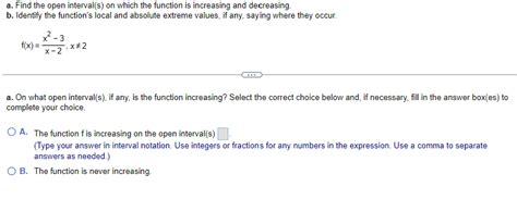 Solved A Find The Open Interval S On Which The Function Is Chegg Com