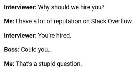A Sure Way To Get A Job Have A High Reputation In Stack Overflow R