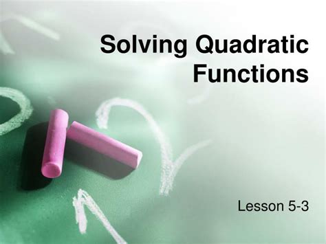 PPT Solving Quadratic Functions PowerPoint Presentation Free Download ID 879552
