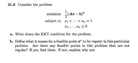 Solved Consider The Problem Minimize 1 2 Ax B 2