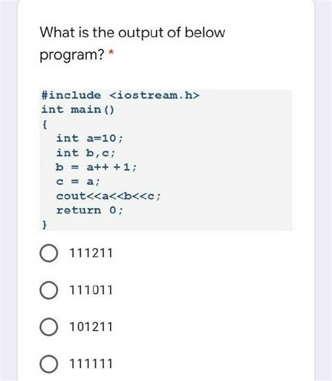 Solved What Is The Output Of Below Program Include Int