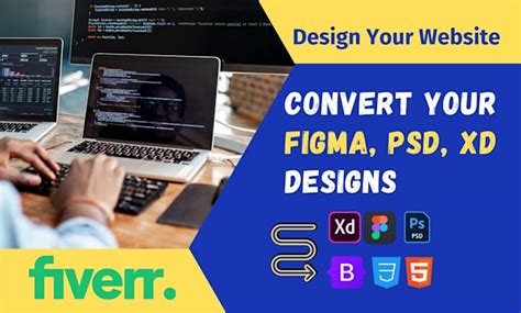 Convert Figma Xd Psd Designs To Responsive Websites With Html Css By