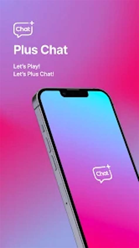 Plus Chat Android 版 下载