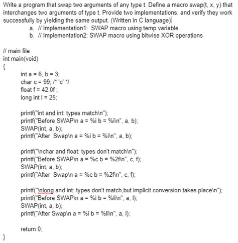 Solved Write A Program That Swap Two Arguments Of Any Type