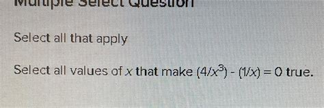 Solved Select All That Applyselect All Values Of X ﻿that