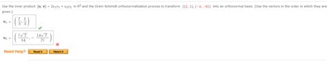 Solved Use The Inner Product U V 2u1v1 U2v2 In R2 And