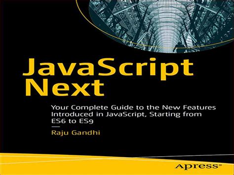 دانلود کتاب جاوا اسکریپت بعدی راهنمای کامل شما برای ویژگی های جدید