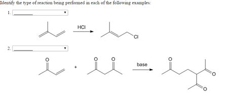 Solved Identify The Type Of Reaction Being Performed In Each Chegg Com