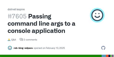 Passing Command Line Args To A Console Application · Dotnet Aspire · Discussion 7605 · Github