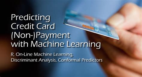 Predicting Credit Card Non Payment With Machine Learning