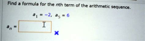 SOLVED Find A Formula For The Nth Term Of The Arithmetic Sequence A A I