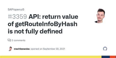 Api Return Value Of Getrouteinfobyhash Is Not Fully Defined · Issue 3359 · Sapopenui5 · Github