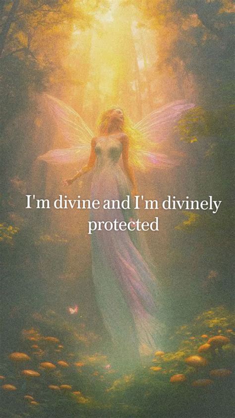 Divine Protection Im Protected Quotes Protective Angels Protection