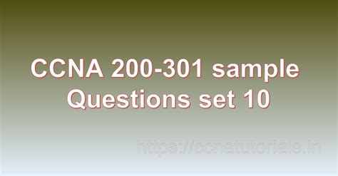 Ccna Sample Questions Set 10 Ccna Tutorials Ccna Sample Questions Set 10 Ccna Tutorials