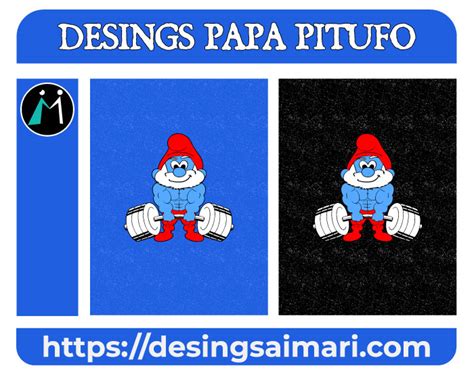 Desings Papa Pitufo Desings Aimari