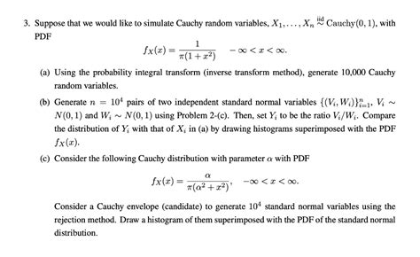3 Suppose That We Would Like To Simulate Cauchy Chegg Com