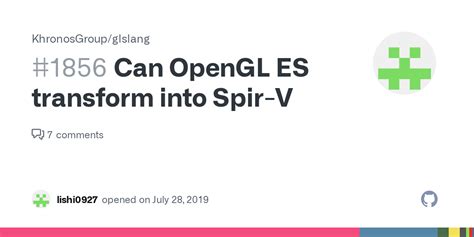 Can OpenGL ES Transform Into Spir V Issue 1856 KhronosGroup