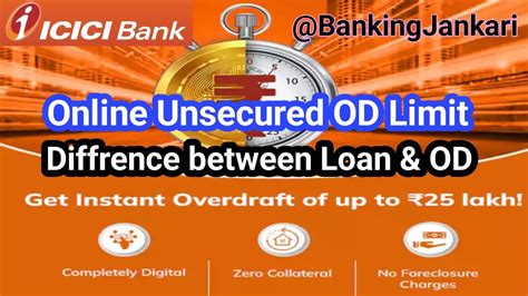 Unsecured OD Limit Avail Online Difference Between Overdraft And Loan