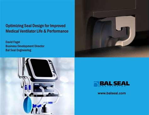 Optimizing Seal Design For Improved Medical Ventilator Life