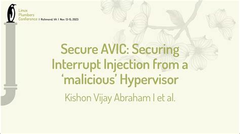 Secure Avic Securing Interrupt Injection From A Malicious Hypervisor Kishon Vijay Abraham I