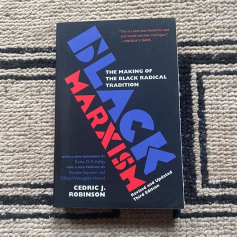 Black Marxism Revised And Updated Third Edition By Cedric J Robinson