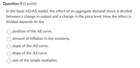 Solved In The Basic Adas Model The Effect Of An Aggregate
