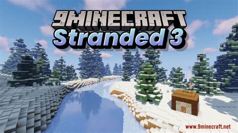 Stranded 3 Map 1 19 2 1 18 2 The Start Of A New Journey Mc Mod Net