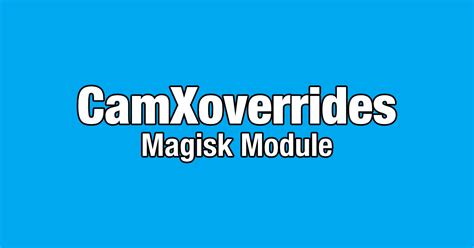 Ultram8s Camxoverrides Module