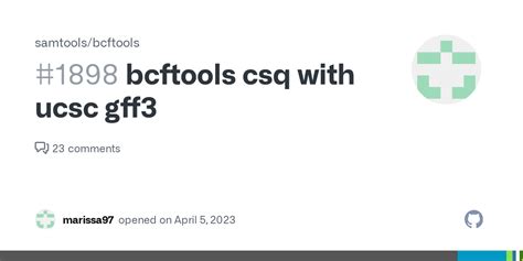 Bcftools Csq With Ucsc Gff Issue Samtools Bcftools GitHub