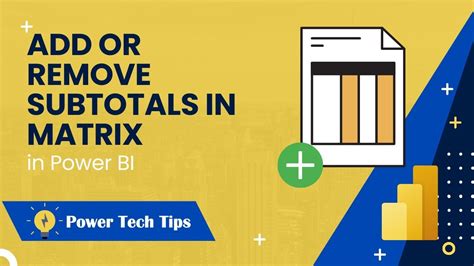 How To Add Subtotals In Power Bi Printable Forms Free Online