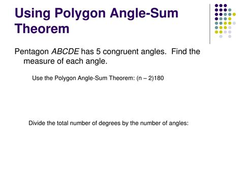 PPT The Polygon Angle Sum Theorems PowerPoint Presentation Free Download ID 6231924