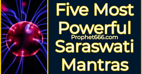 Five Most Powerful Saraswati Mantras