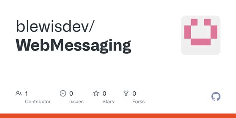 Github Blewisdevwebmessaging