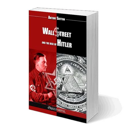 Wall Street And The Rise Of Hitler Omnia Veritas
