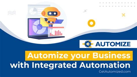automize your business with integrated automation automize