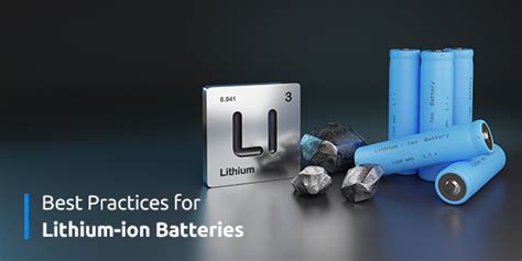 Best Practices For Lithium Ion Batteries Syntech