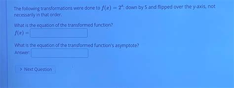 Solved The Following Transformations Were Done To Fx2x ﻿