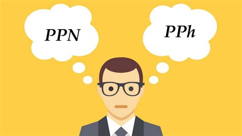 Wajib Pajak Harus Mengetahui Perbedaan Ppn Dan Pph Flazztax