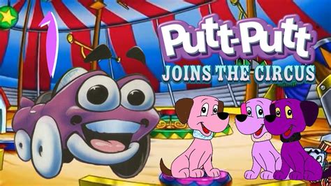 Lets Play Putt Putt Joins The Circus Part 1 Youtube