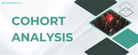 Apply Cohort Analysis To Analyze Customer Data Kounselly