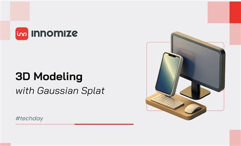 Exploring 3d Modeling With Gaussian Splat A New Frontier In Visual Development