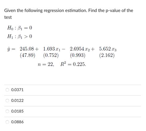 Solved Given The Following Regression Estimation Find The