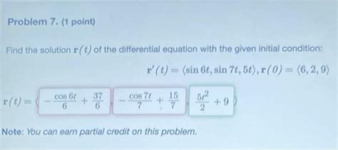 solved problem 7 1 point find the solution r t of the