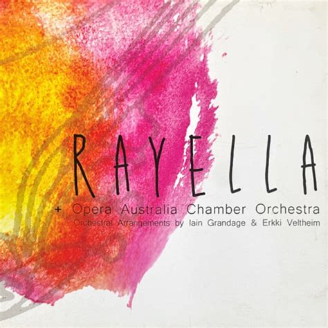Rayella Opera Australia Chamber Orchestra Rayella Winanjjikari